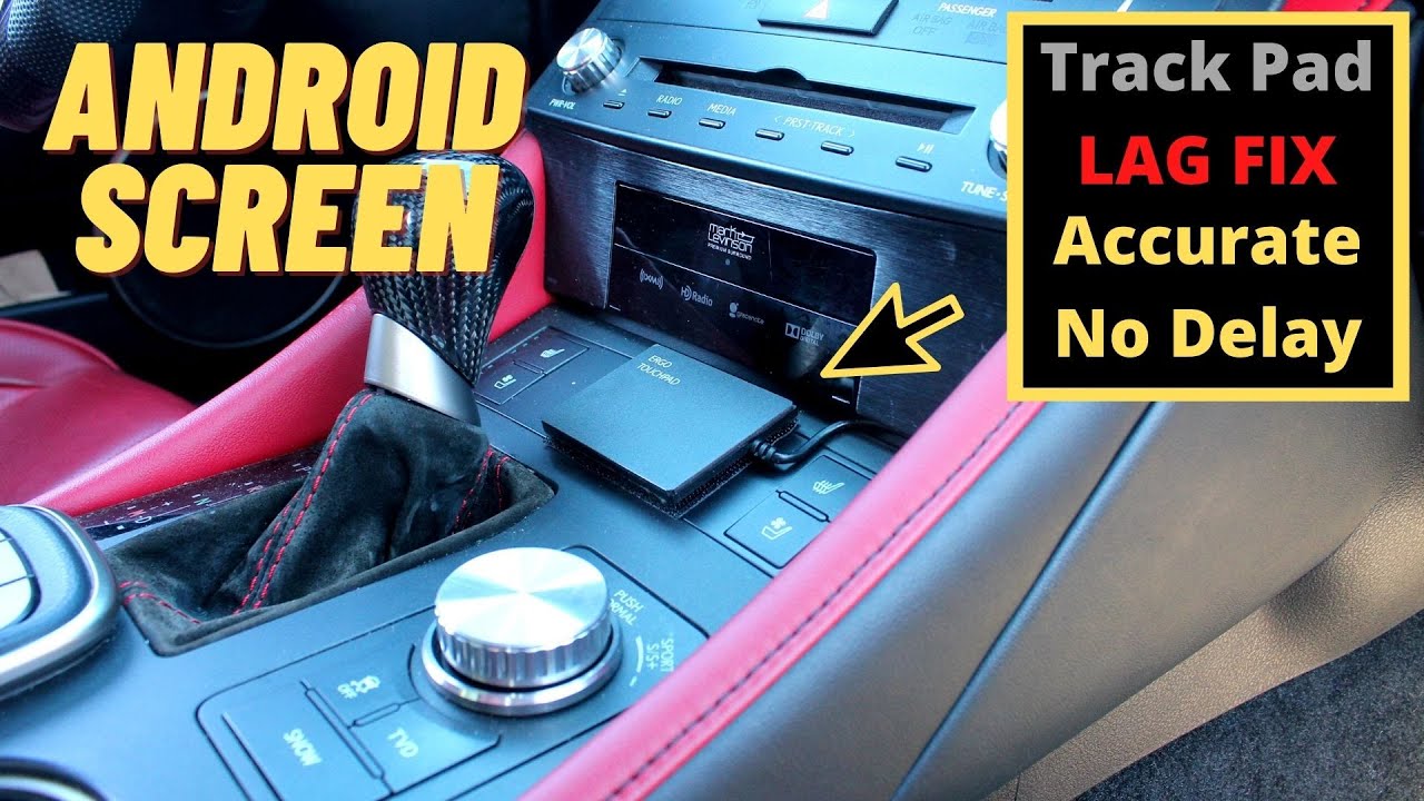 Fixed Lexus Android Screen Laggy Touchpad With Ergo Touchpad Install ...