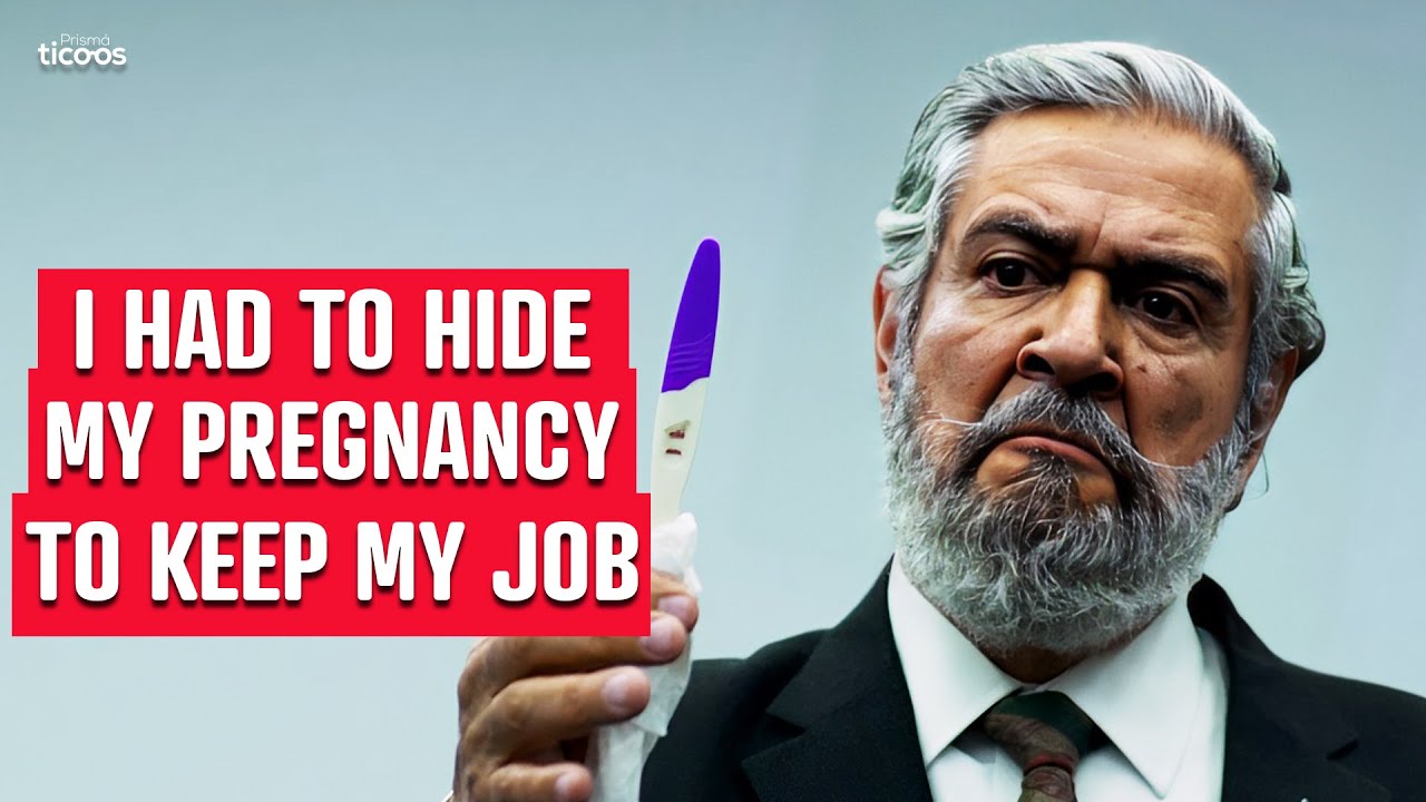 My boss at work made me choose between having my baby or keeping my job ...