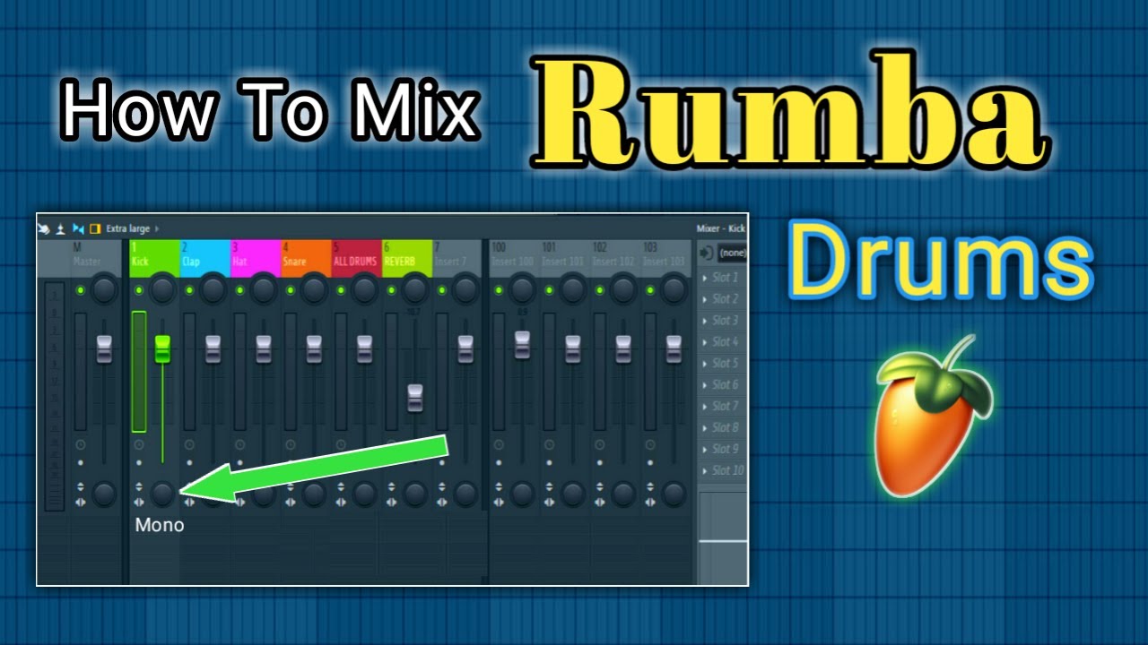 How To Mix A Rumba Beat Made In FL Studio | Drums - YouTube