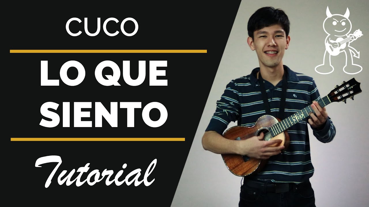 Lo Que Siento Tutorial YouTube lo-que-siento-tutorial-youtube
