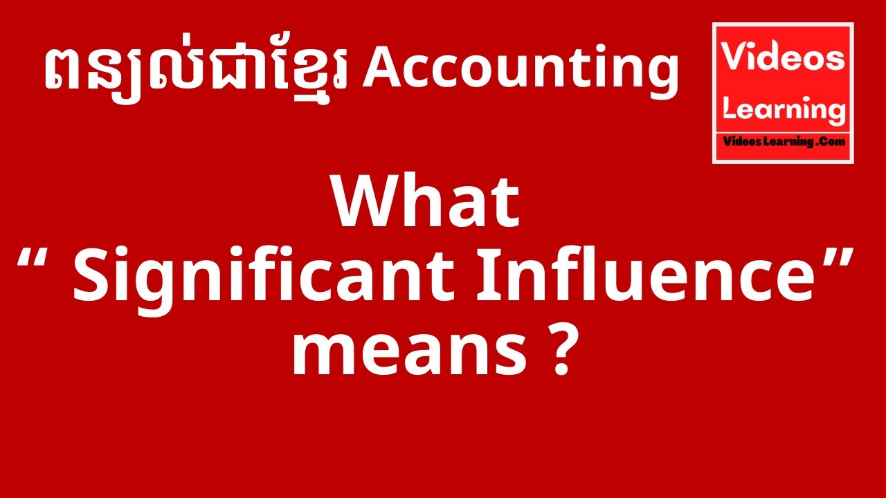ការវិនិយោគនៅក្នុងញាតិសម្ពន្ធ័ / associate / What “ Significant ...