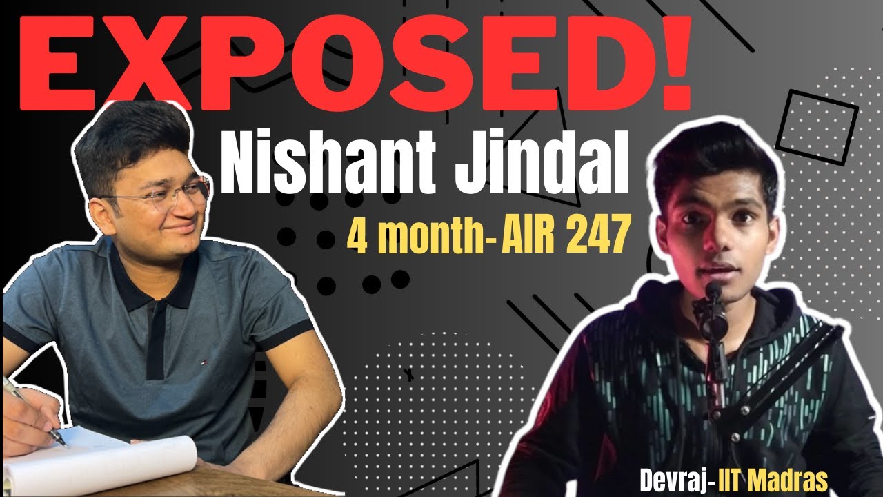 The reality of NISHANT JINDAL | @realnishantjindal | Devraj IIT Madras ...