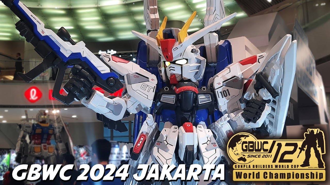 GBWC 2024 JAKARTA INDONESIA | GUNDAM NYA GOKIL GOKIL - YouTube