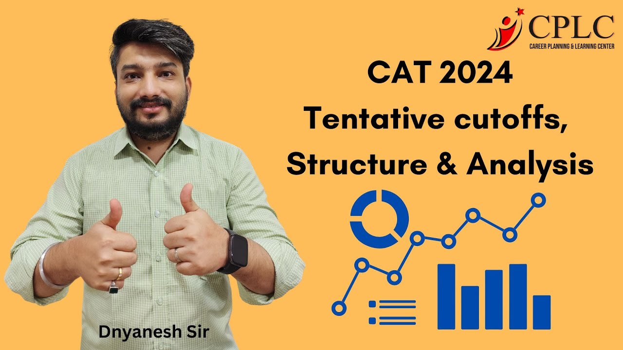 🌟 CAT 2024: Structure, Analysis, Cutoffs & Next Steps! 🌟 - YouTube