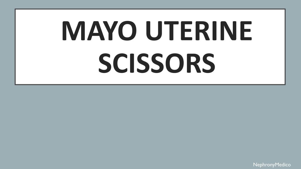 Mayo Uterine Scissors | Obs & Gynae Instruments | OSPE | Rapid Revision ...