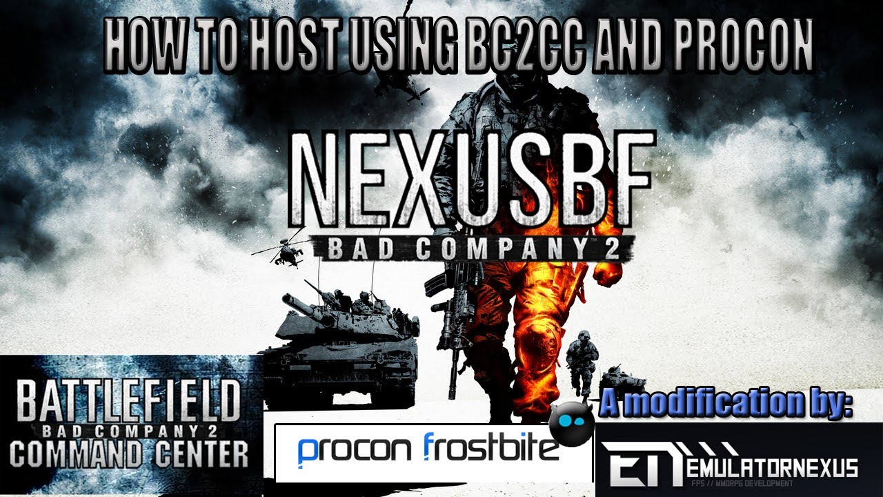 How to host on NexusBC2 using BC2CC and PRoCon - YouTube