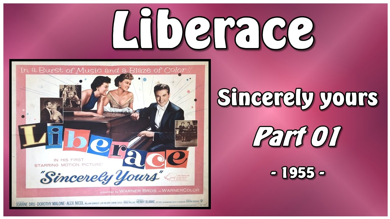 Liberace in the movie: Sincerely yours - Part 01 (1955) - YouTube