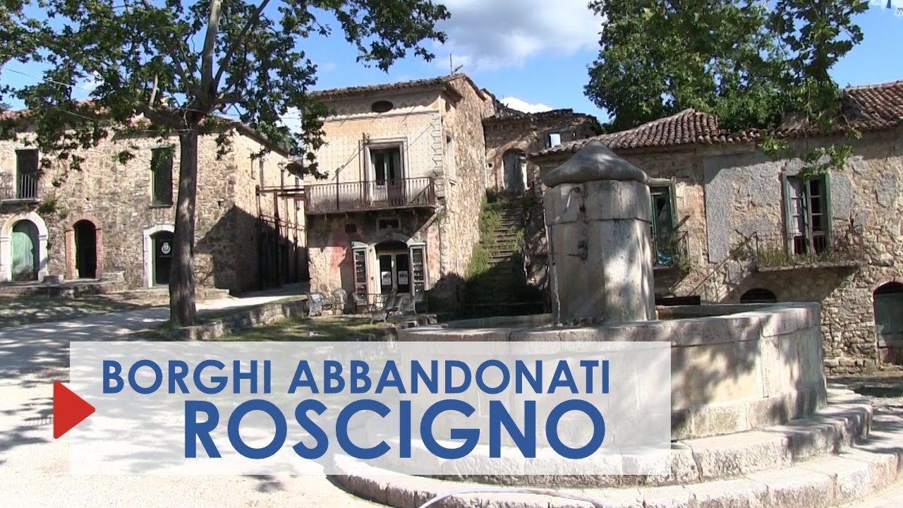 Roscigno Vecchia: un borgo abbandonato nel cuore della Campania - YouTube