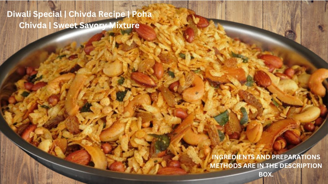Diwali Special Crispy Homemade Poha Chivda Recipe for Beginners ...