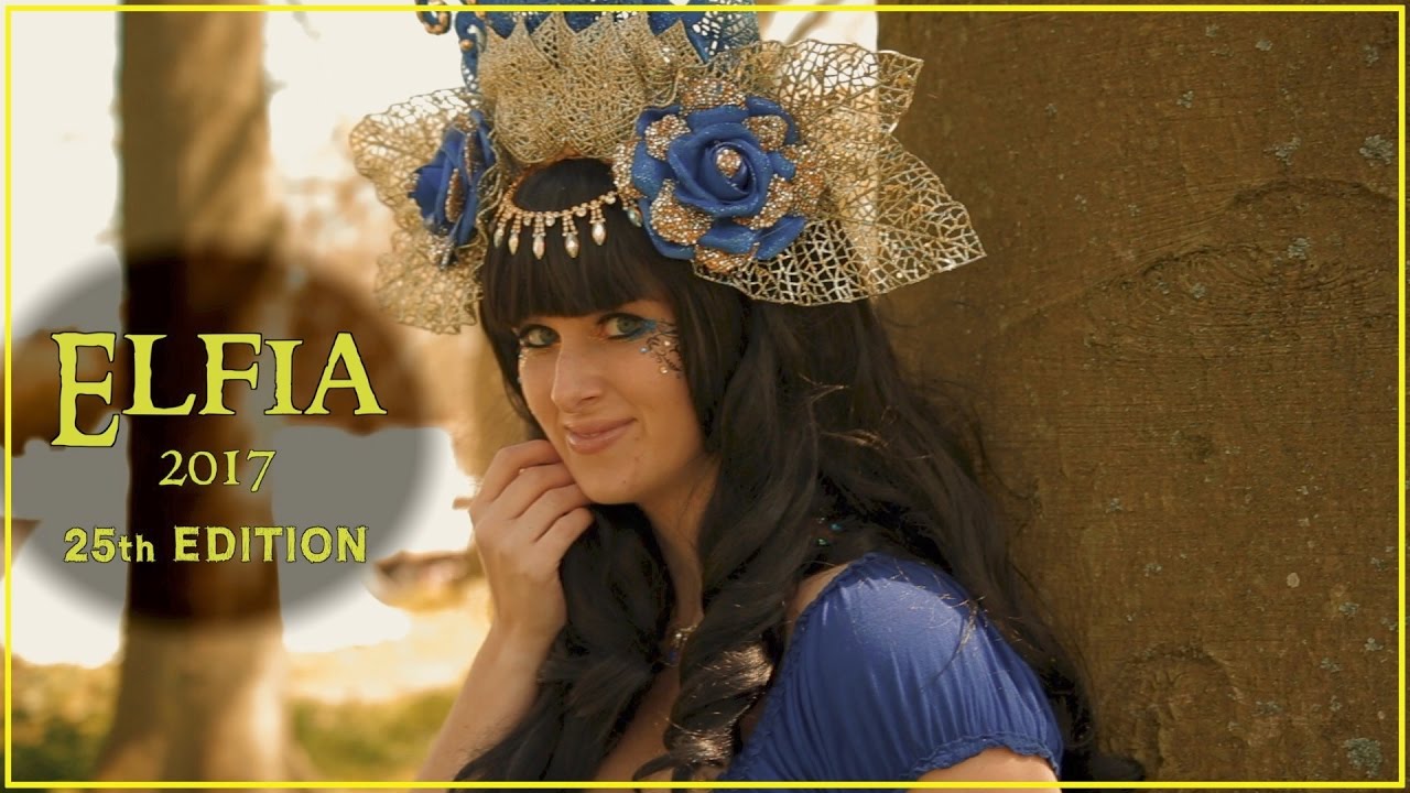 Elfia 2017 - 25th Anniversary edition - YouTube