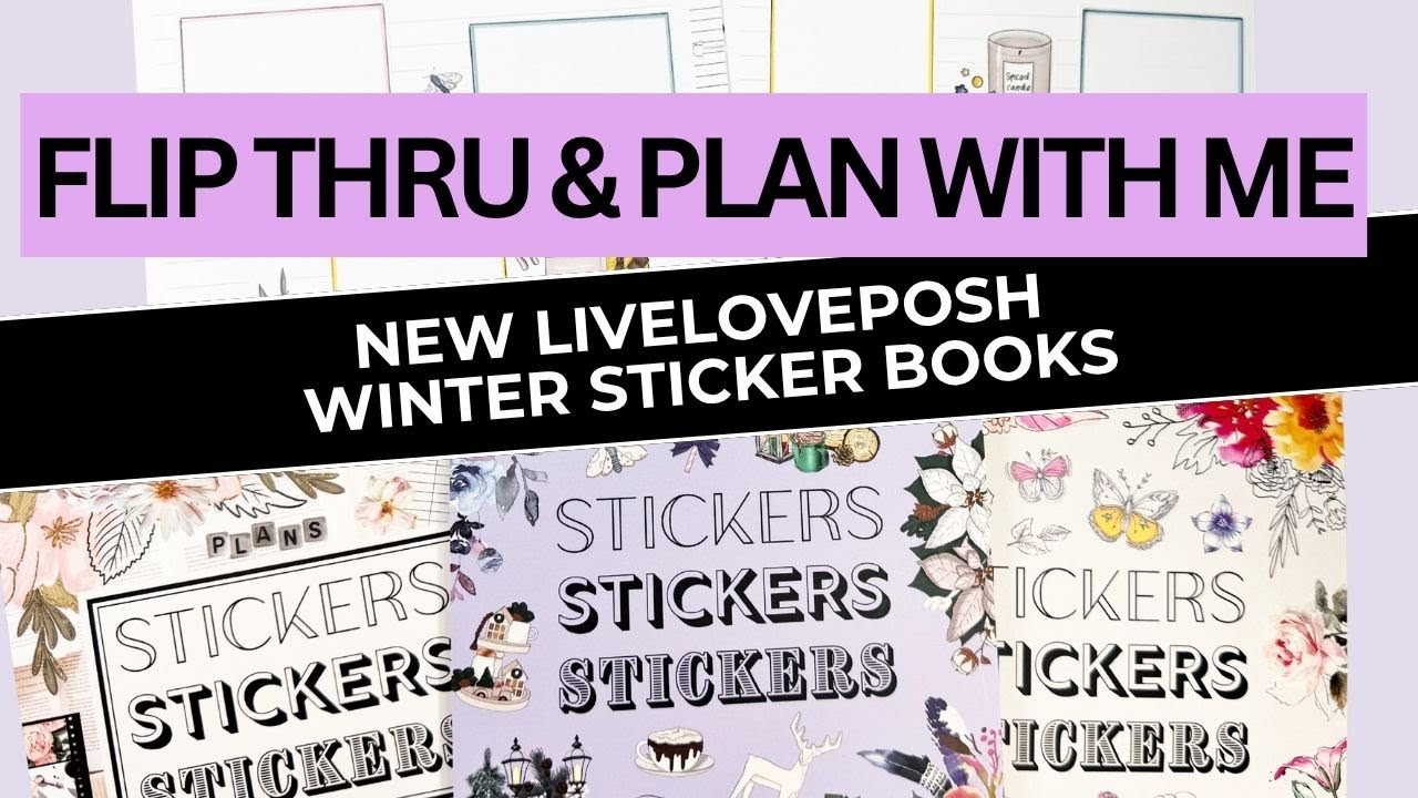 NEW! Flip Thru & Plan With Me | Three Sticker Books from LiveLovePosh ...