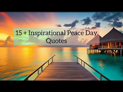 International Peace day Quotes/World Peace day Quotes/ - YouTube