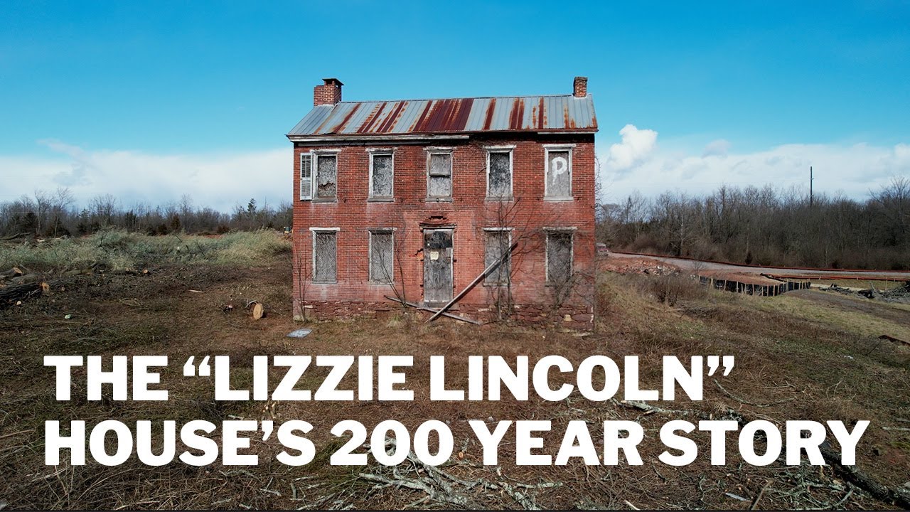 Lizzie Lincoln House | The REAL Story | Two Centuries of History - YouTube