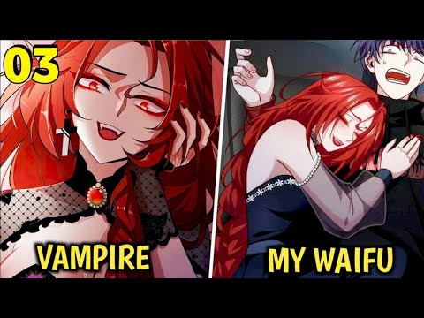 Boy life Changed After Vampire Princess Became his Wife - Manhwa Recap ...