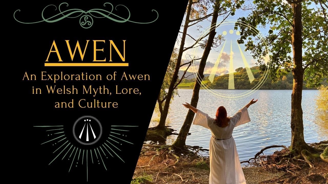 What is Awen? | An Exploration of Awen in Welsh Myth, Lore, and History - YouTube