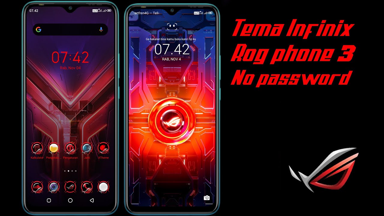 TEMA ASUS ROG PHONE 3 KHUSUS HP INFINIX!!! - YouTube