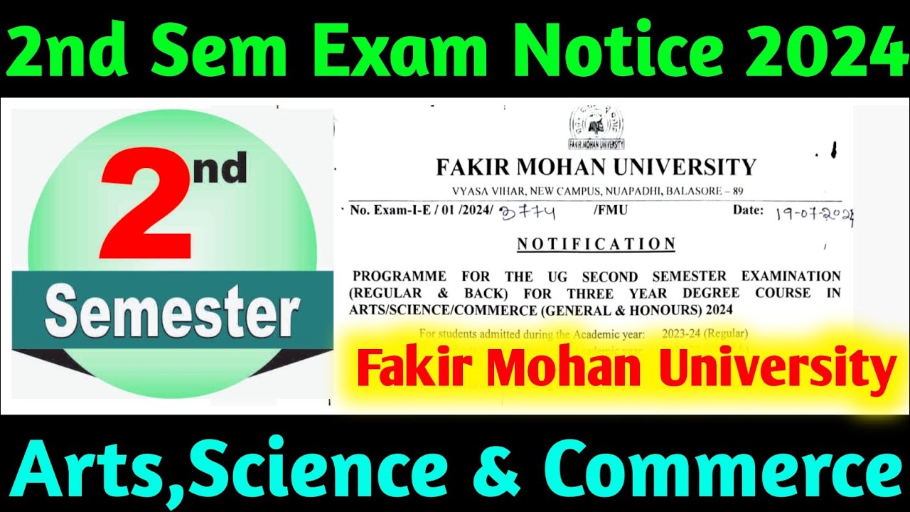 🎯ଆସିଗଲା ନୋଟିସ୍:- FM University 2nd Semester Exam Date 2024 [Fakir Mohan University] - YouTube
