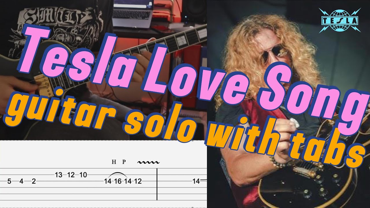 Tesla Love Song Guitar Solo (with TABs on screen) - YouTube