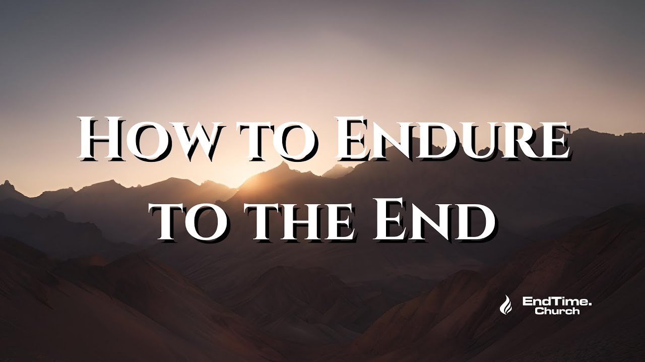 How to Endure to the End - YouTube
