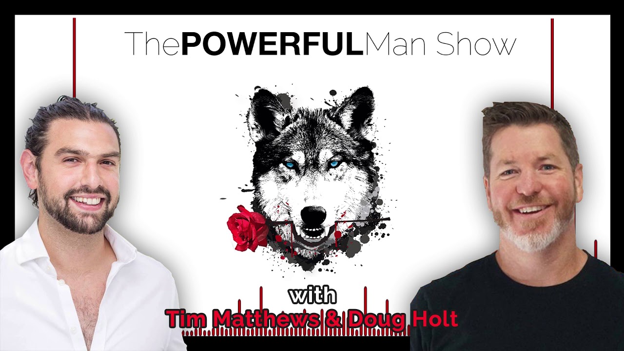 Meet Tim Matthews [Part 1] - The Powerful Man Show | Ep. #108 - Life ...
