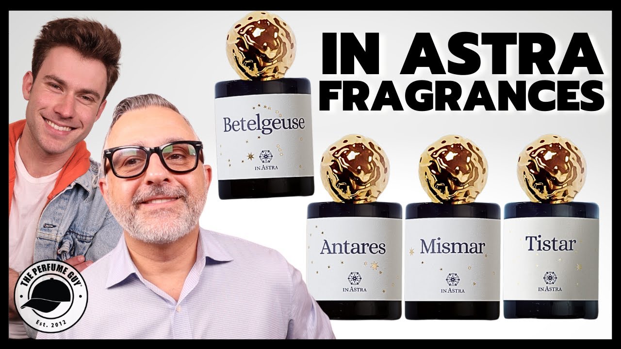 IN ASTRA FRAGRANCES REVIEW Super Quality New Niche House To Get Your in-astra-fragrances-review-super-quality-new-niche-house-to-get-your