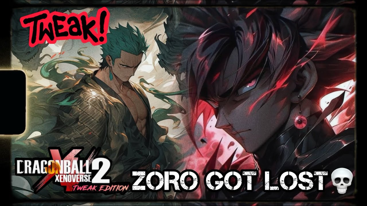 Zoro goT LOST 💀 [XENOVERSE 2 MODS] - YouTube