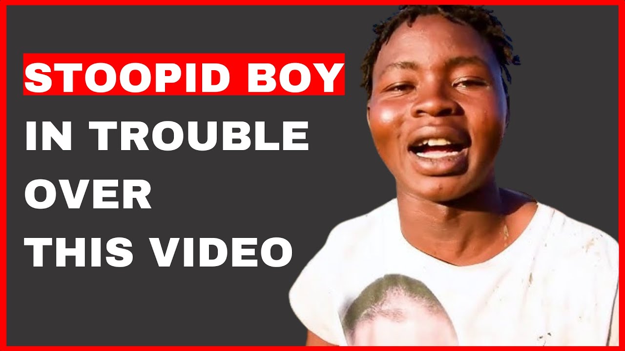Stoopid Boy In Trouble After This Video Leaked Online - YouTube