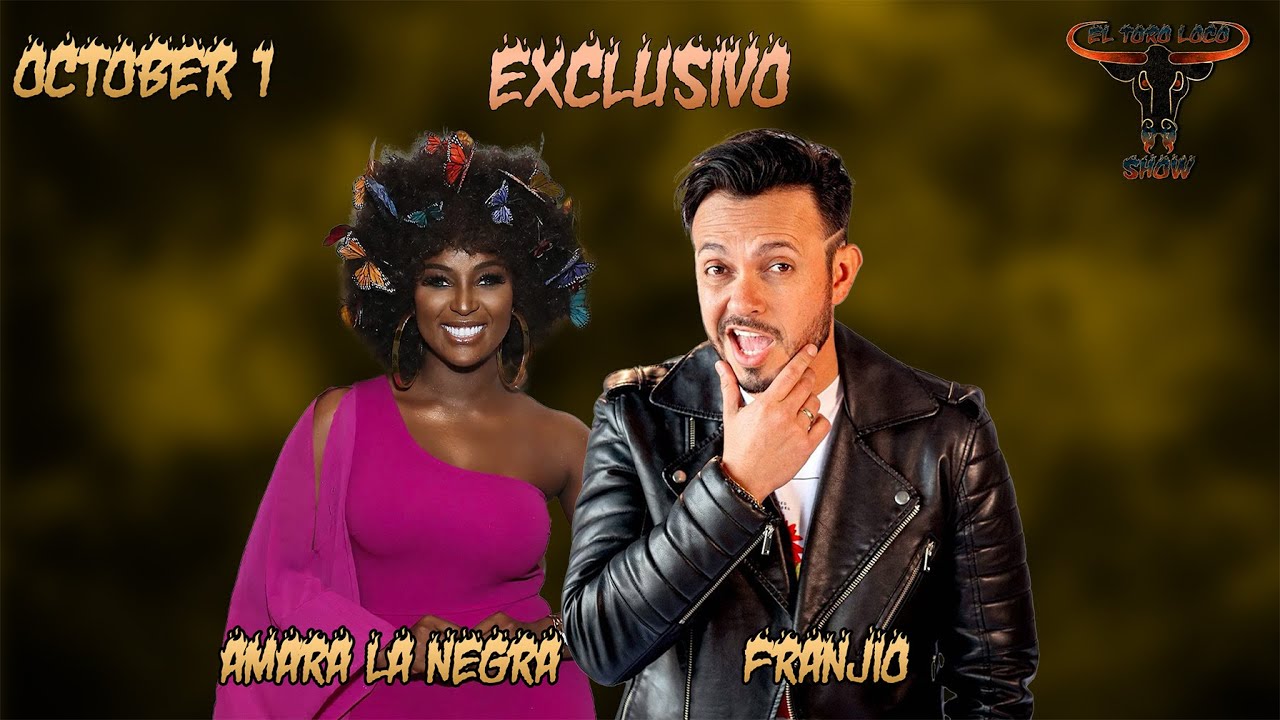 FRANJIO, BEATRIZ CESAR, ANGEL ARCE, AMARA LA NEGRA EN EL TORO LOCO SHOW ...