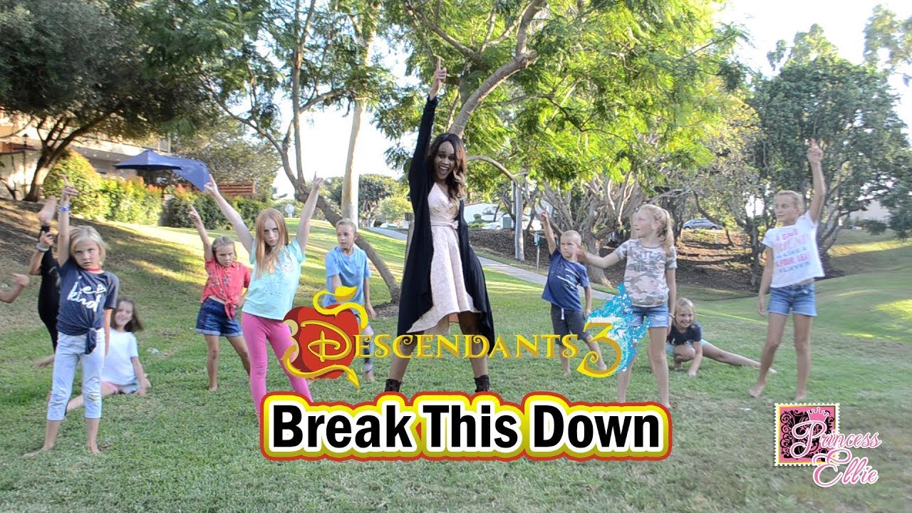Break This Down Choreography - Descendants 3 - Happy Birthday Hadley ...