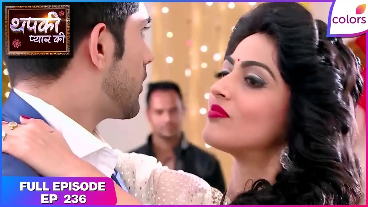 Thapki Pyar Ki | Full Episode Ep. 236 | Shraddha gets the stamp imprint ...