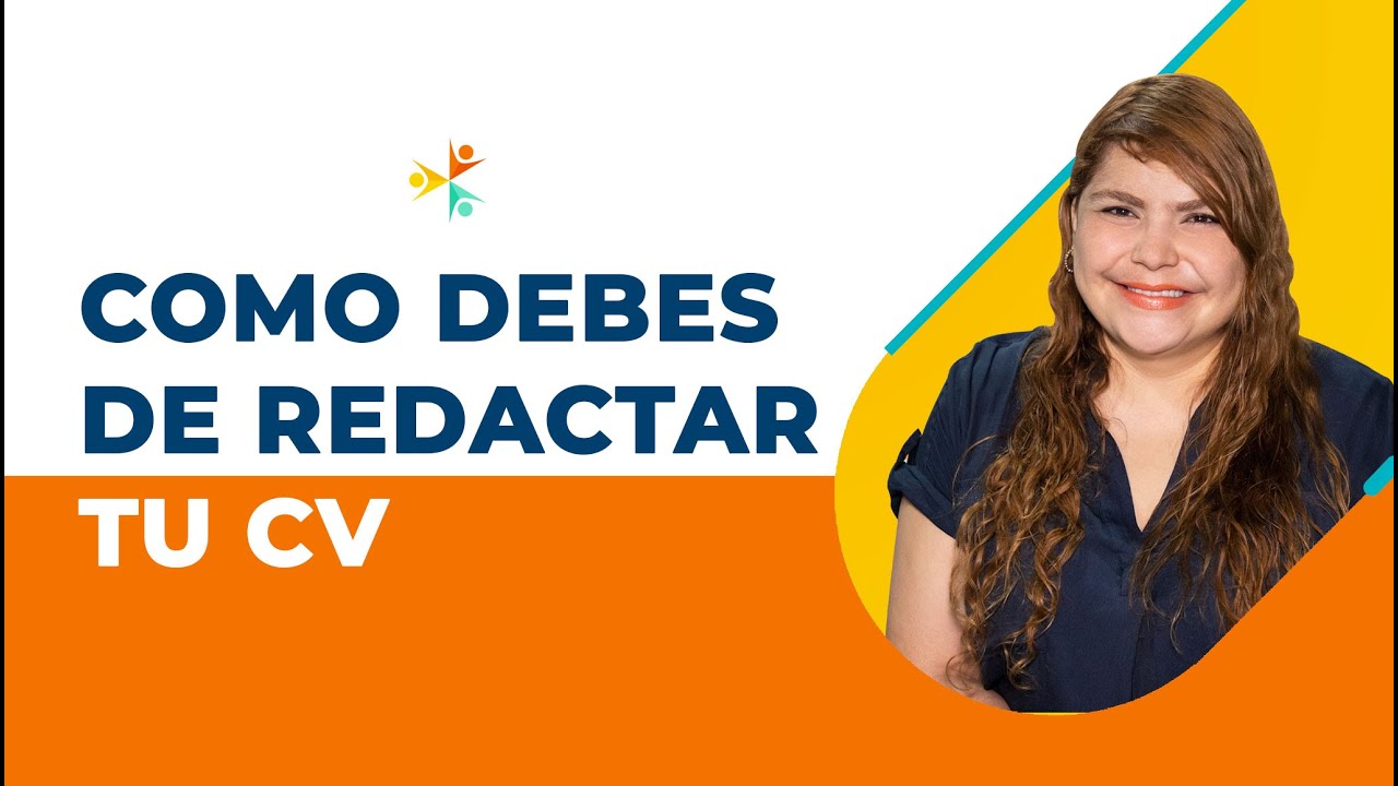 Como debes de redactar tu CV - YouTube