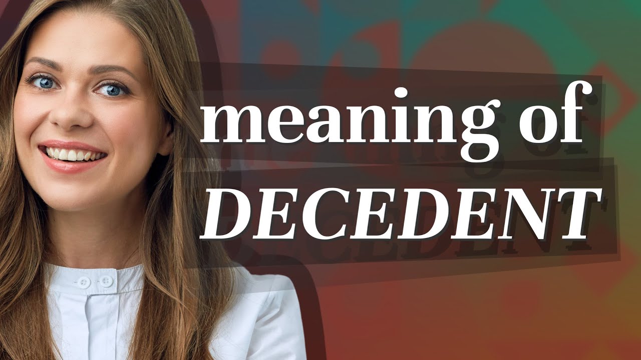 Decedent | meaning of Decedent - YouTube