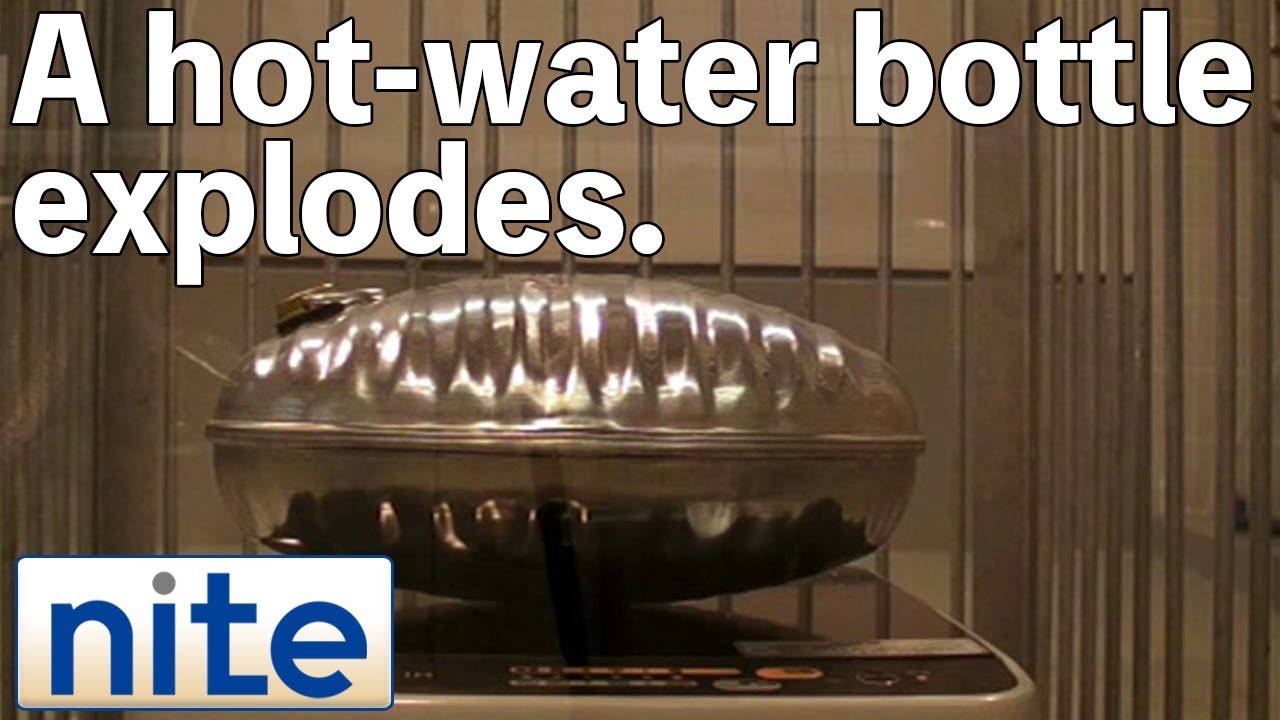 【nite-ps】Hot-water bottle:1. Explosion of a hot-water bottle 1 - YouTube