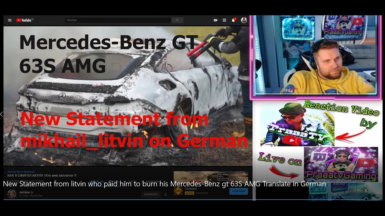 New Statement from litvin who paid him to burn his Mercedes Benz GT 63S ...