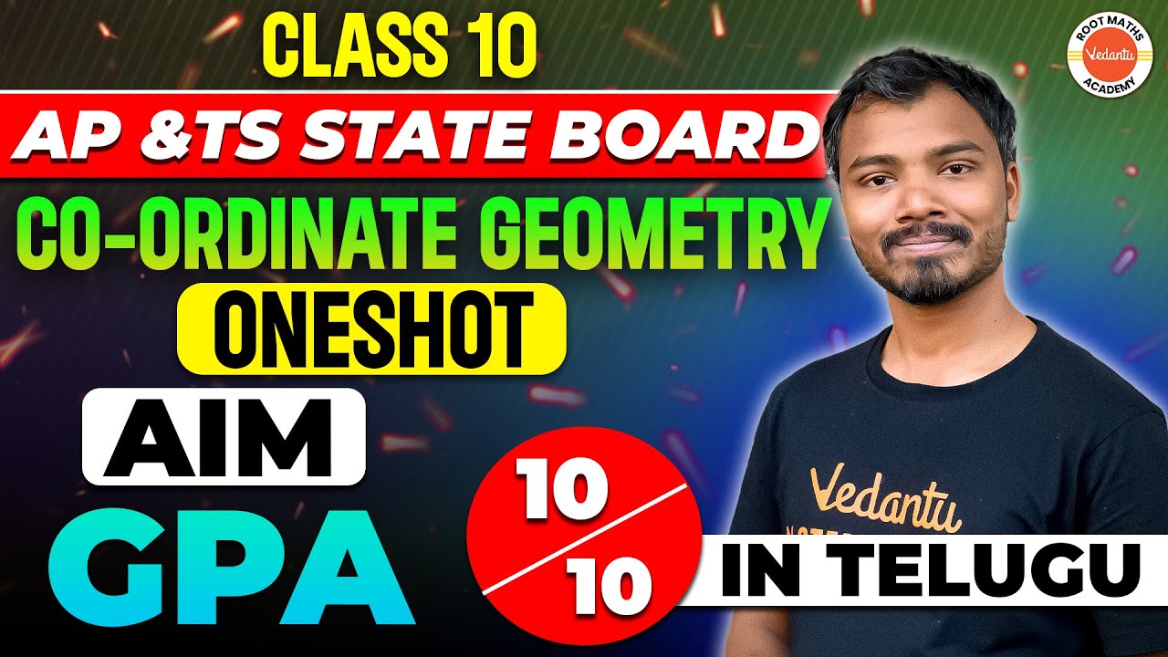 Co-ordinate Geometry Class 10 One Shot | AP&TS State board | Aim GPA 10/10 | SSC Maths | SSC ...