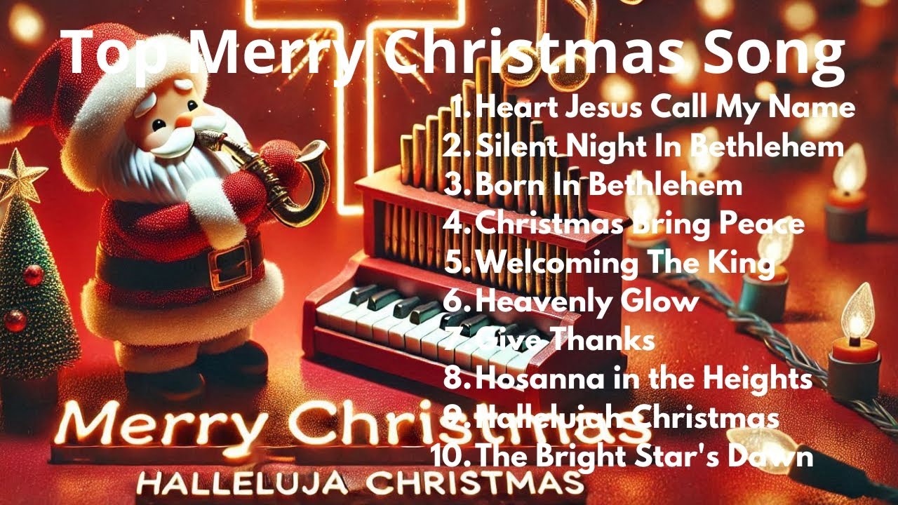 Jesus Call Me Name Top 10 Christmas Songs of All Time Playlist🎅 Best ...
