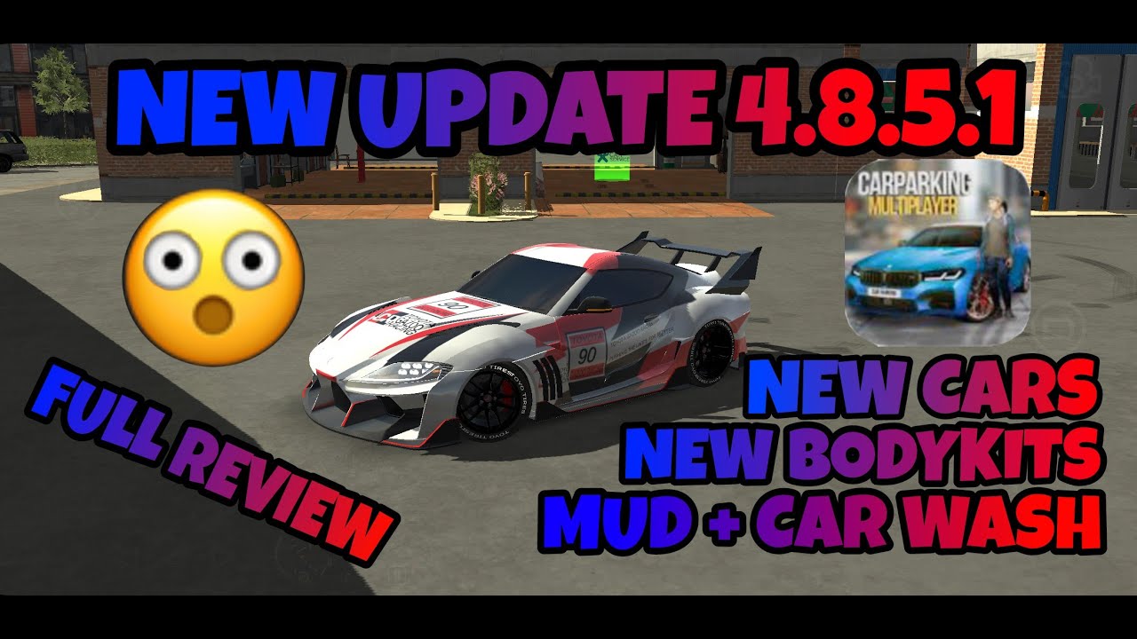 Car Parking Multiplayer NEW UPDATE 4.8.5.1 - YouTube