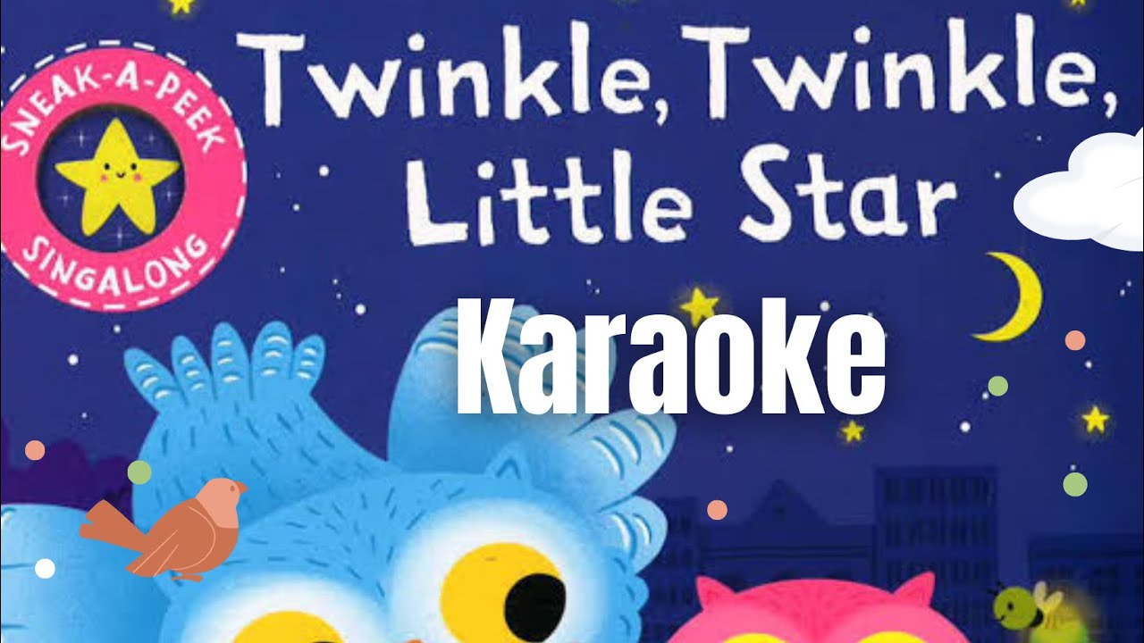 Twinkle, Twinkle Little Star Karaoke Kids Song - YouTube