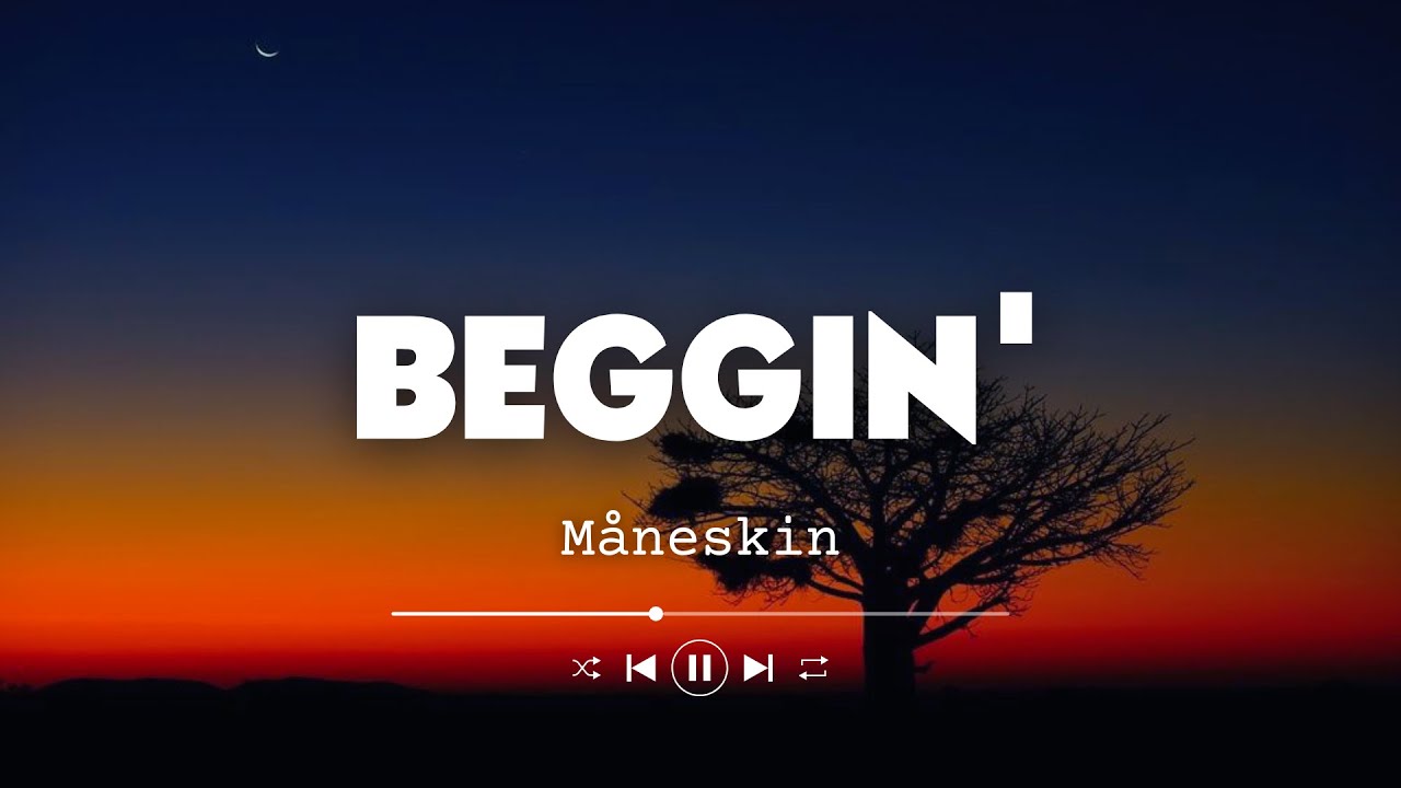 Måneskin - Beggin' (Lyrics/Testo) - YouTube