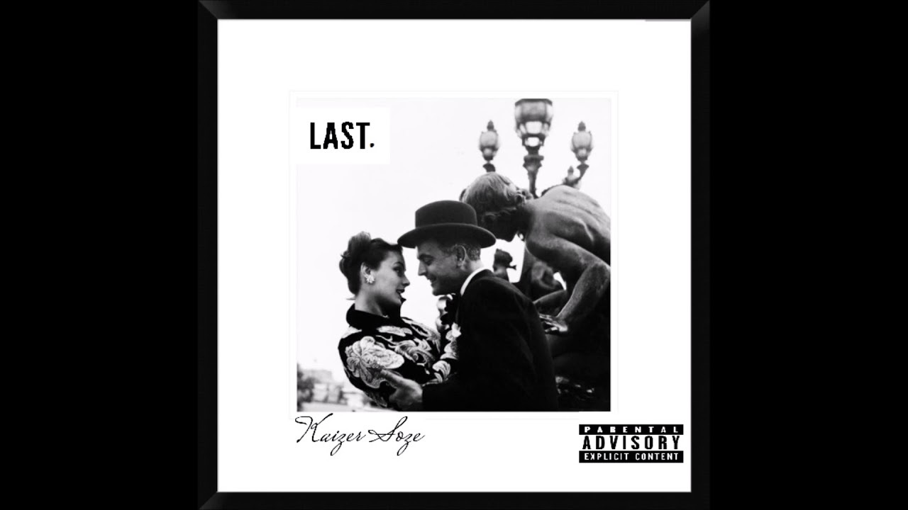 Kaizer Soze - LAST. (EP) - YouTube