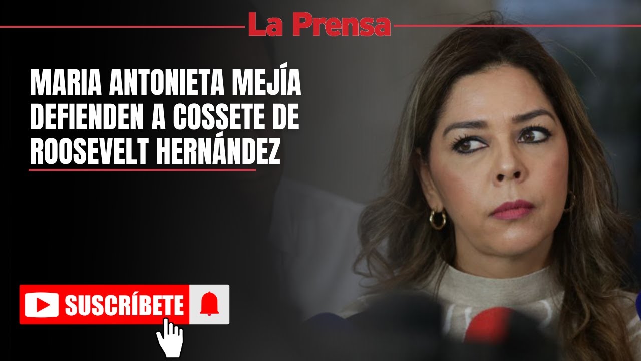 Maria Antonieta Mejía defienden a Cossete de Roosevelt Hernández - YouTube