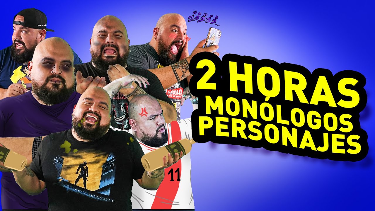 2 HORAS MONÓLOGOS de PERSONAJES - EL TOBI - YouTube