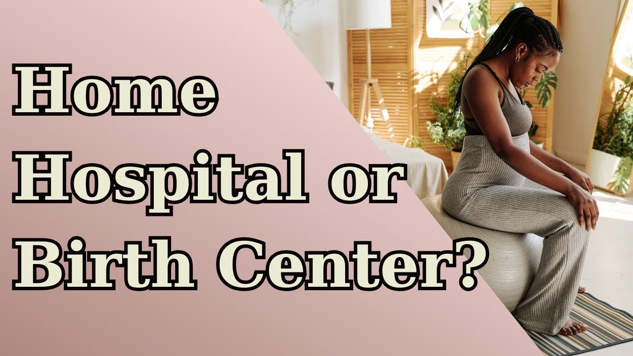Exploring Alternative Birthing Methods : Hospital birth v Homebirth v ...