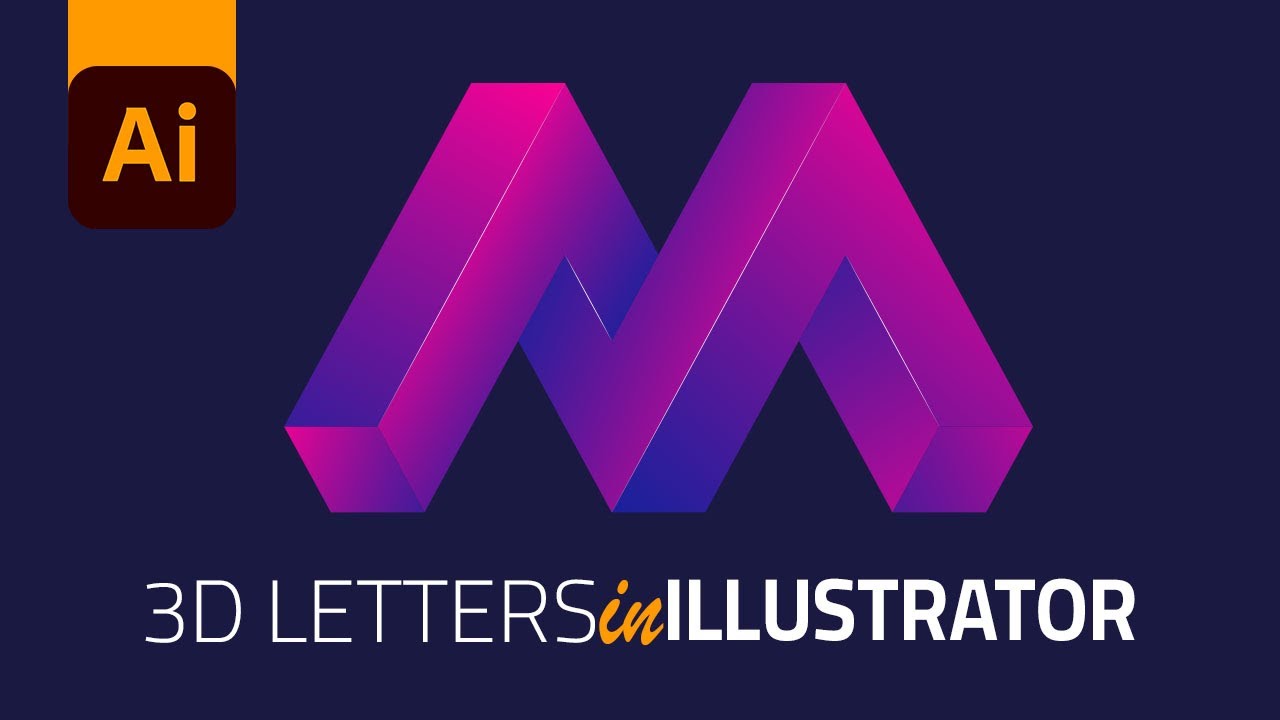 How To Make 3D Letter In Illustrator YouTube How To Make 3D Letter In Illustrator YouTube
