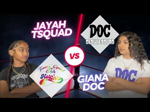 Jayah (Tsquad) vs Giana (Doc) Final I FOLLOW @TOMMYTHECLOWN ON INSTAGRAM ​