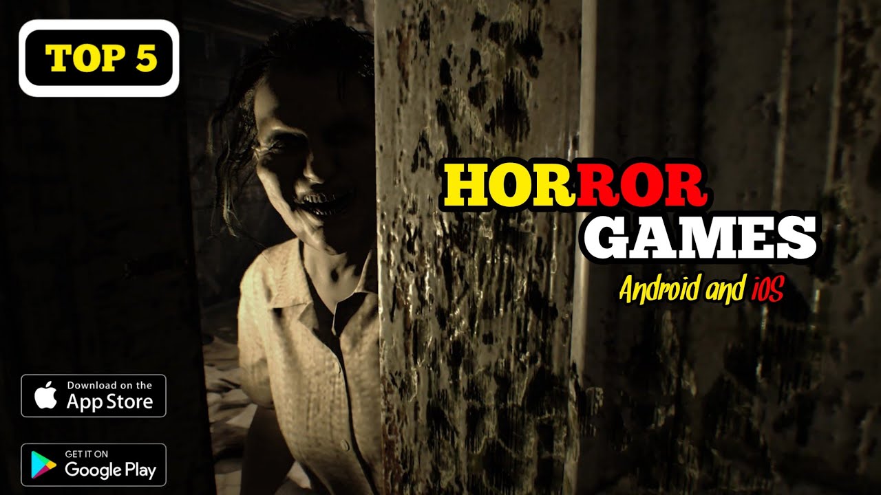 TOP 5 HORROR GAMES FOR ANDROID AND ISO |NEW ANDROID GAMES - YouTube