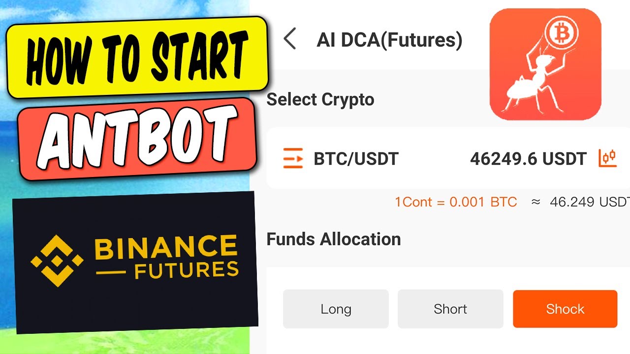 How to Start AntBot (DCA Ai) UPDATED! - YouTube