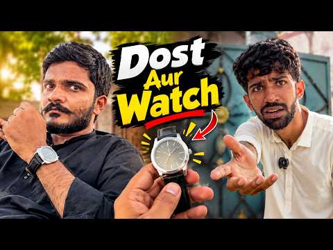 Dost ki watch | Lucky Jamali | Talharians
