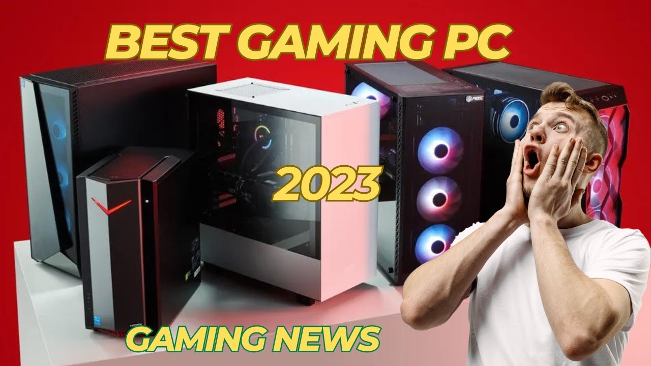 The Best gaming PCs in 2023 I recommend /REVIEW | #gamingpc - YouTube