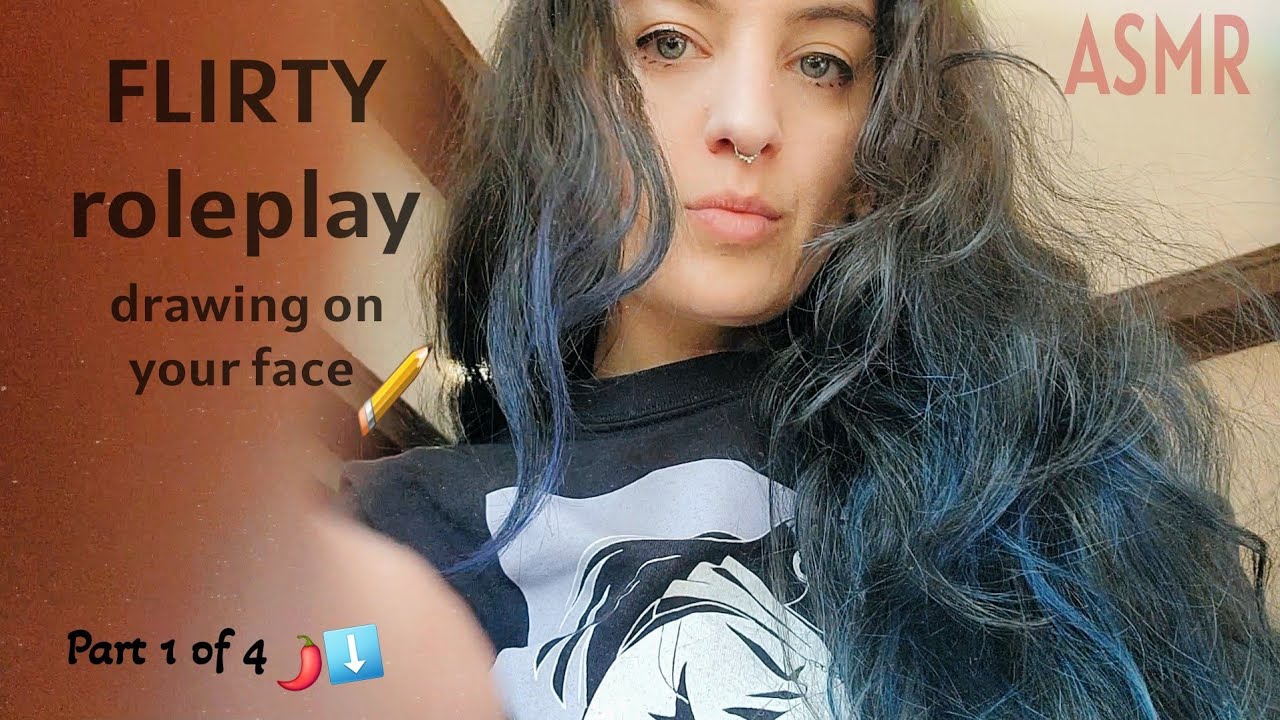 ASMR POV | your flirty friend draws on your face (things escalate) PART 1 of 4 - YouTube